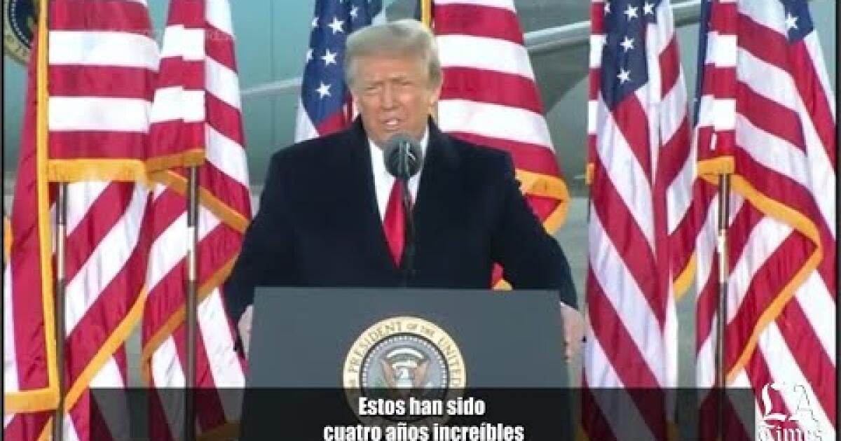 VIDEO: La despedida de Trump después de 'cuatro años increíbles' - Los ...